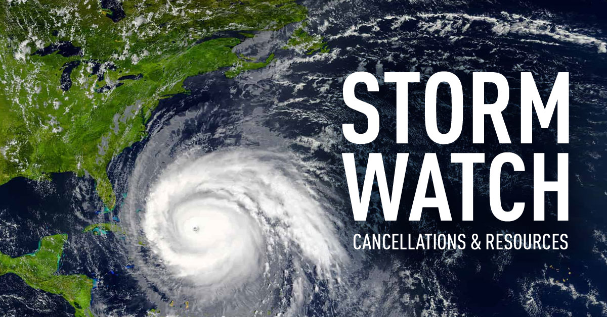 Storm Watch - Cancellations & Weather Updates - CJCB